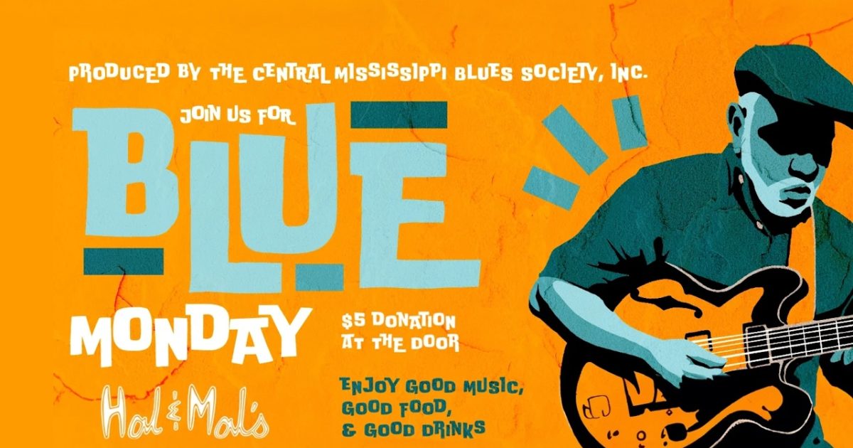 Blue Monday | Visit Jackson