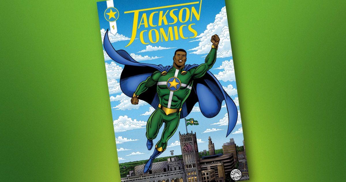 JXN Comics Gives City a Soulful Superhero | Visit Jackson